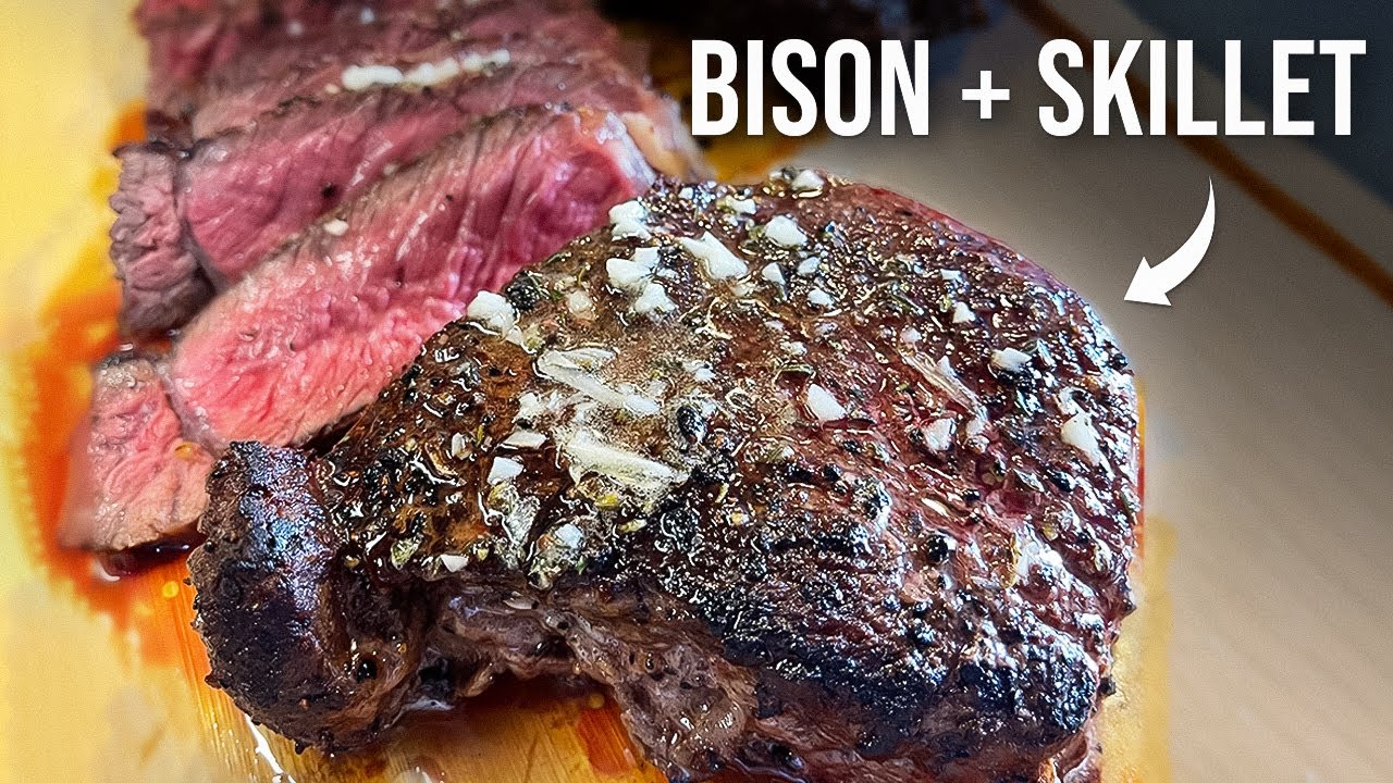 Master in 10 Minutes On How to Cook Bison Steak Cast Iron Skillet | The ...
